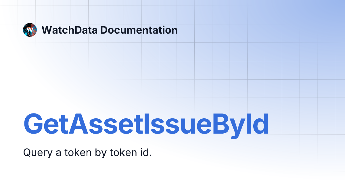 GetAssetIssueById | WatchData Documentation
