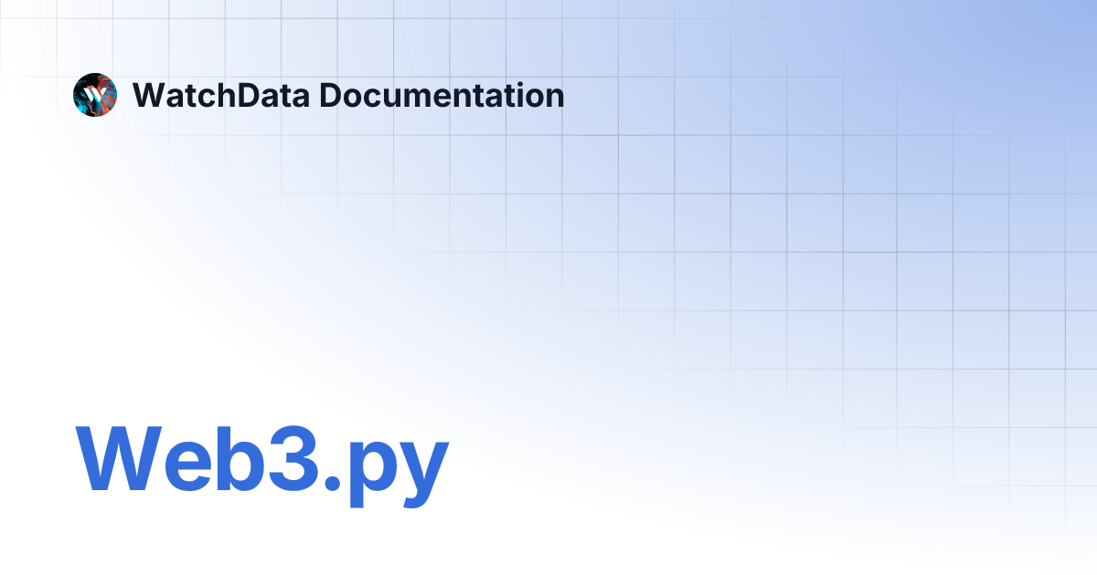 Web3.py | WatchData Documentation