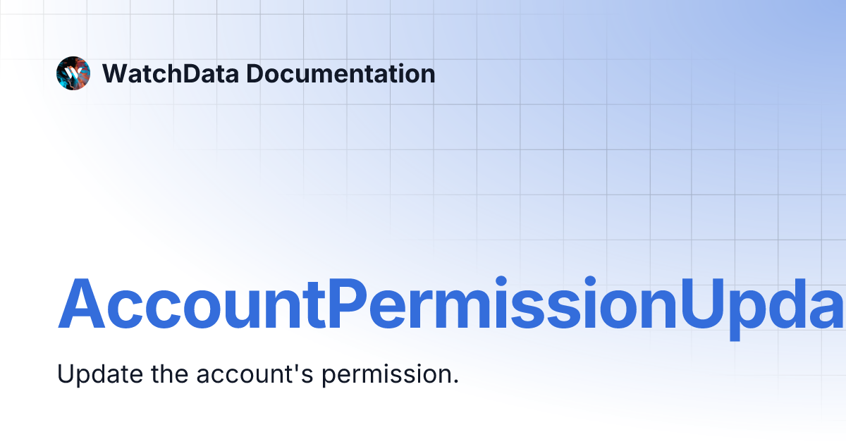 AccountPermissionUpdate | WatchData Documentation