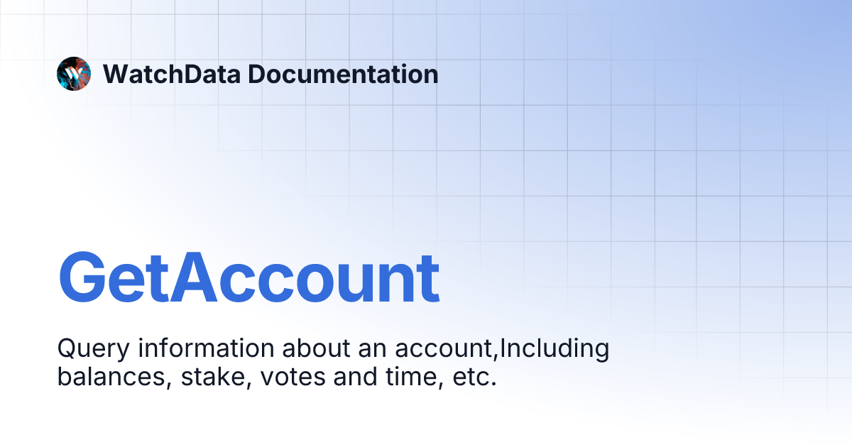 GetAccount | WatchData Documentation